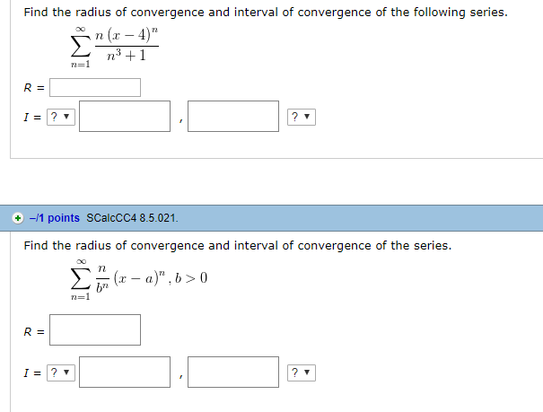 Solved Find the radius of convergence and interval of | Chegg.com