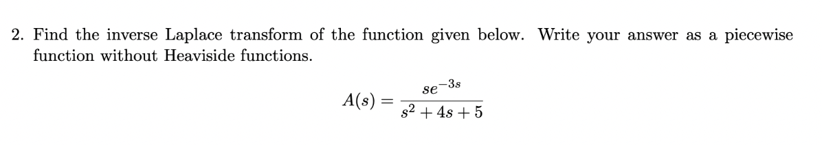 Solved Find the inverse Laplace transform of the function | Chegg.com