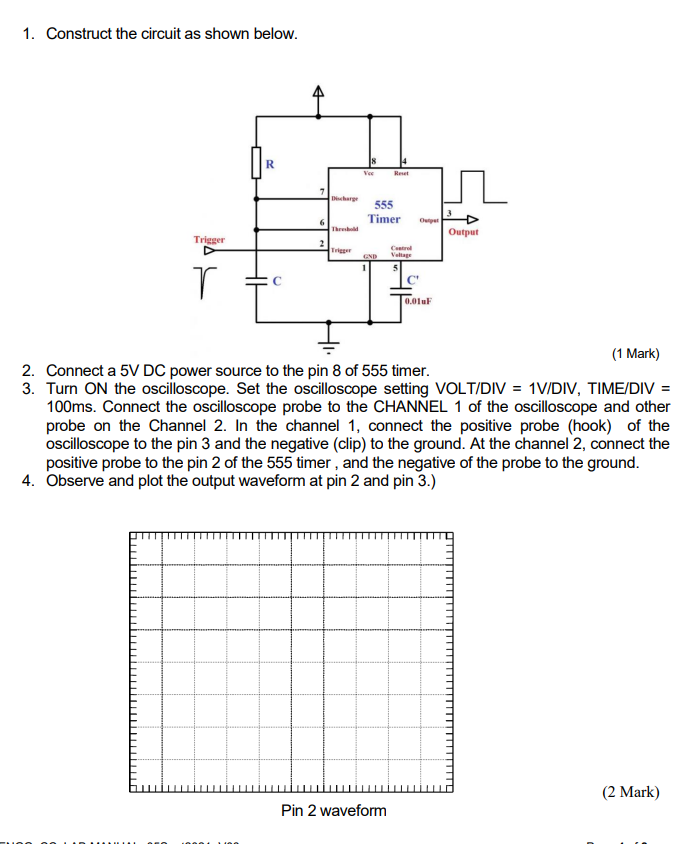 Solved 1. Construct the circuit as shown below. 2. Connect a | Chegg.com