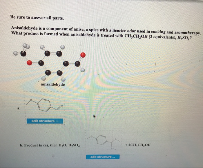 Solved Be sure to answer all parts. Anisaldehyde is a | Chegg.com