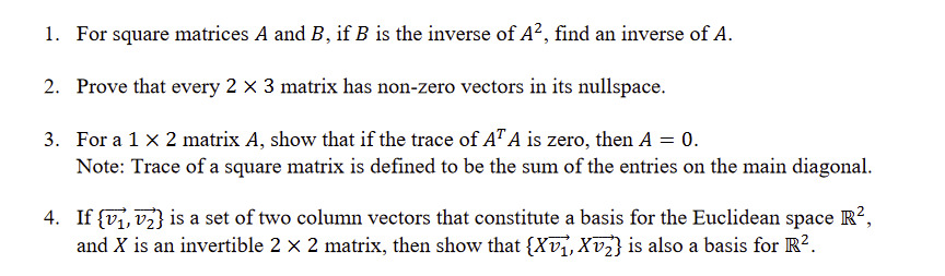 Solved 1. For square matrices A and B, if B is the inverse | Chegg.com