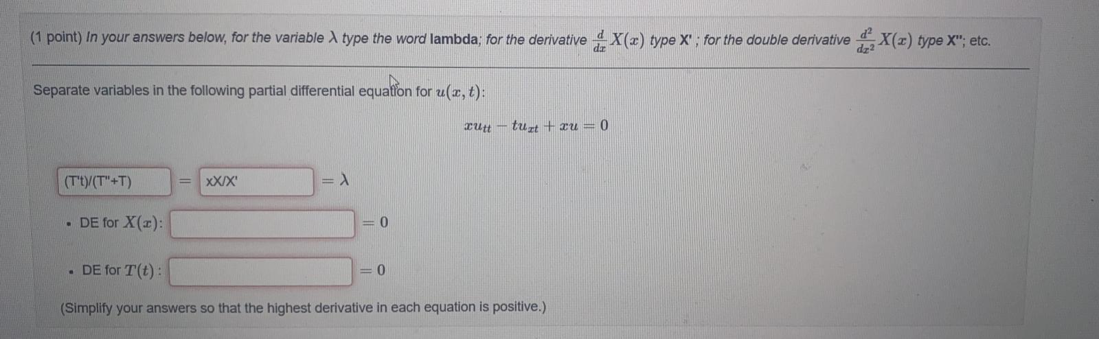 Solved (1 point) In your answers below, for the variable λλ | Chegg.com