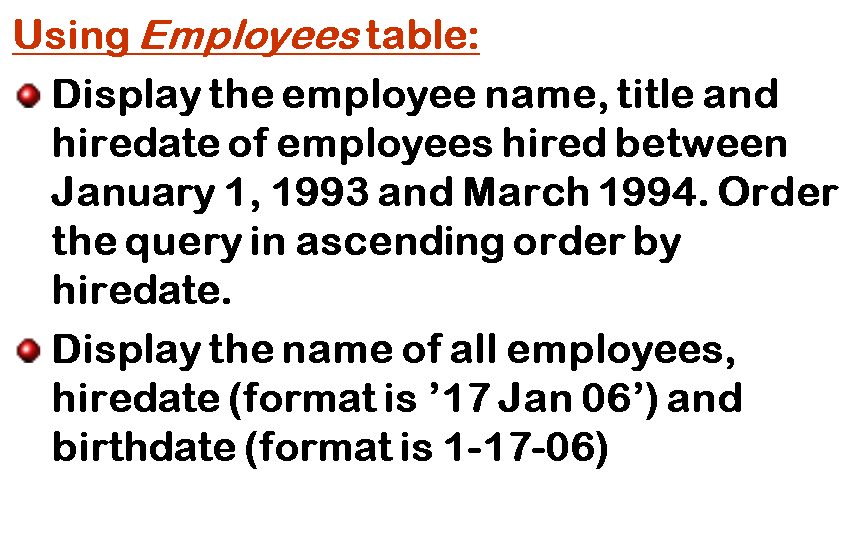 Solved Using Employees table: Display the employee name, | Chegg.com