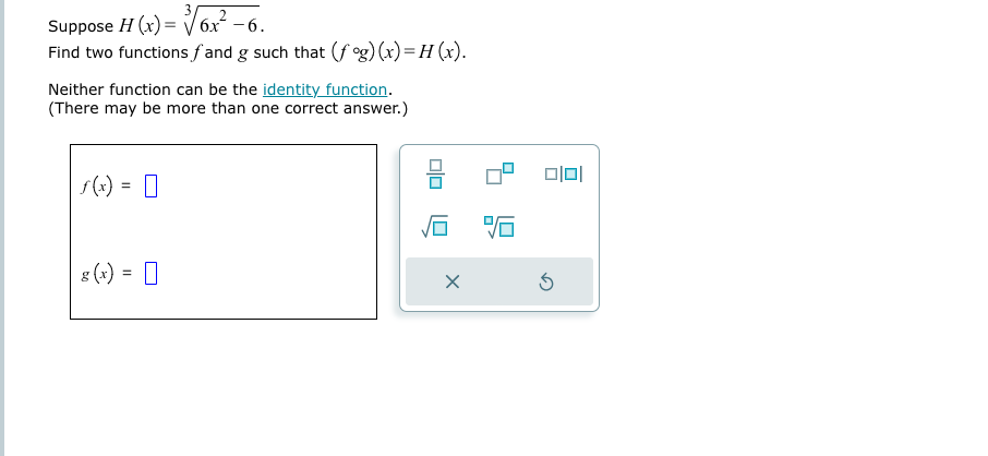 Solved Suppose H X 36x2−6 Find Two Functions F And G Such