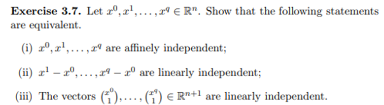Solved Exercise 3.7. Let x0,x1,…,xq∈Rn. Show that the | Chegg.com