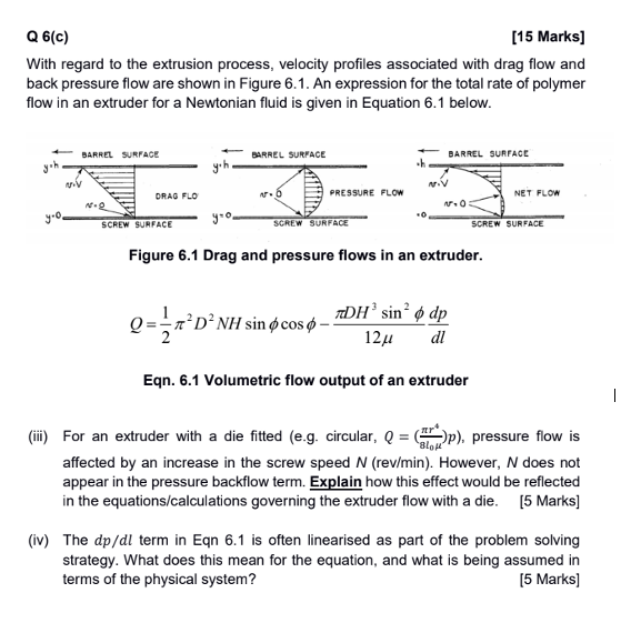 Q 6(c) [15 Marks] With regard to the extrusion | Chegg.com