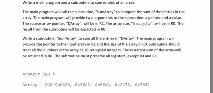 Solved Write A Main Program And A Subroutine To Sum Entries 3647