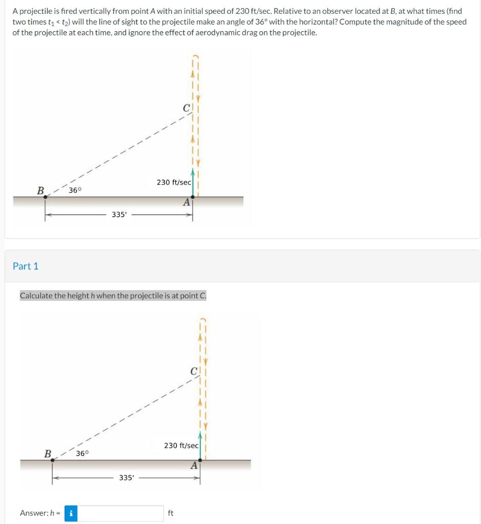 Solved A projectile is fired vertically from point A with an | Chegg.com