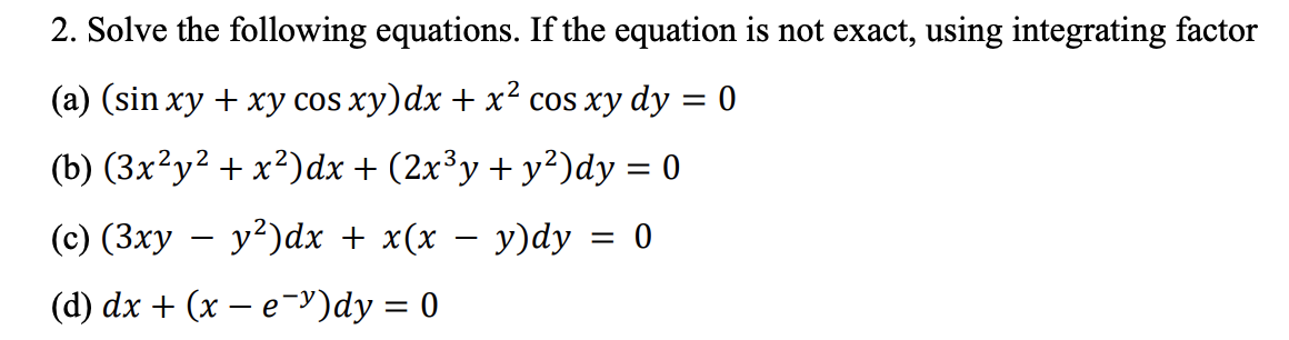Solved 2. Solve the following equations. If the equation is | Chegg.com