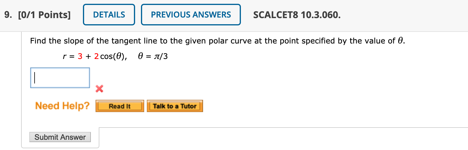 Solved 9. [0/1 Points] DETAILS PREVIOUS ANSWERS SCALCET8 | Chegg.com