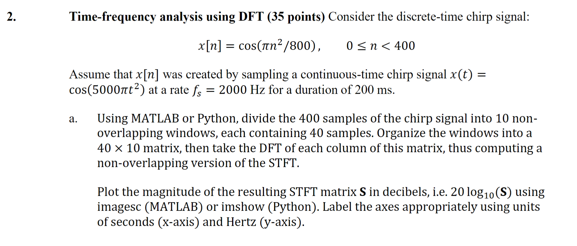 Solved Time-frequency analysis using DFT (35 points) | Chegg.com