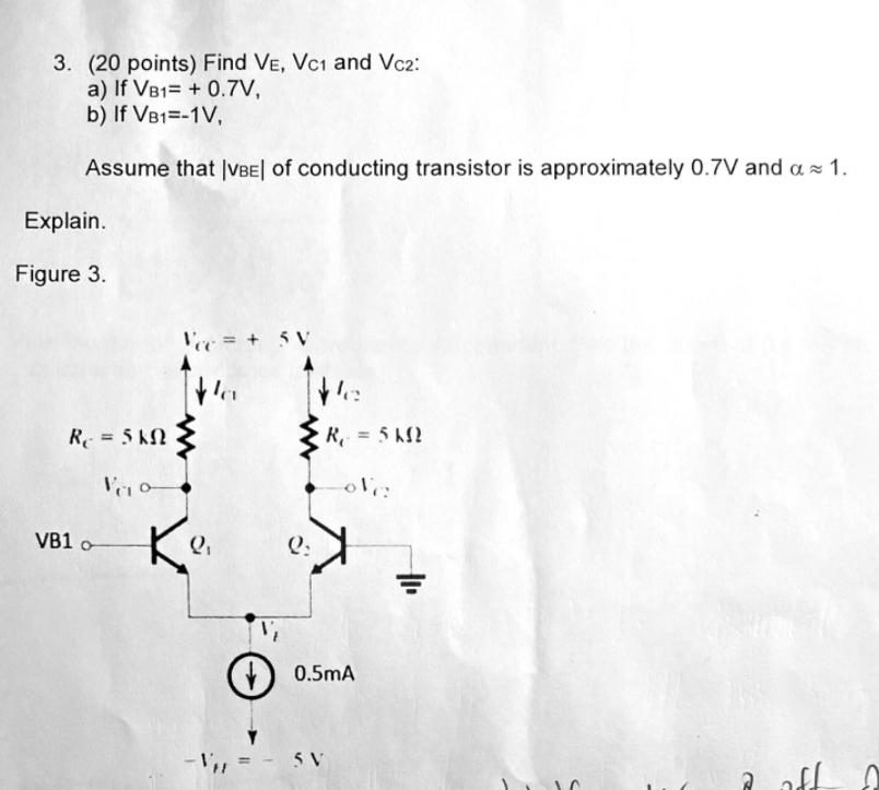 Solved 3. (20 points) Find VE, Vc1 and Vc2: a) If VB1= + | Chegg.com