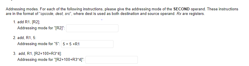Solved Addressing modes. For each of the following | Chegg.com