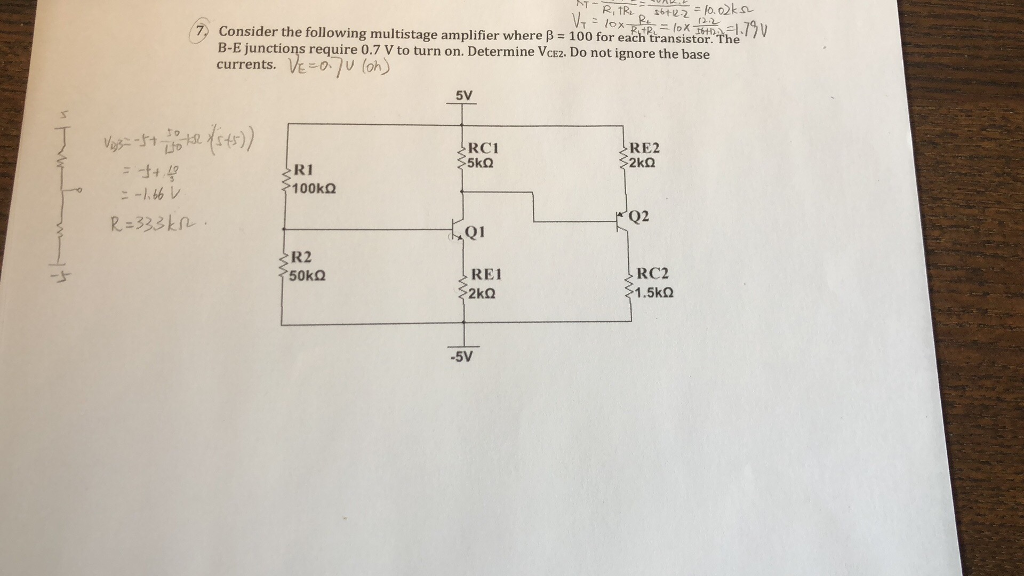 Solved 7 Consider the following multistage amplifier where B | Chegg.com Solved 7 Consider the following multistage amplifier where B | Chegg.com