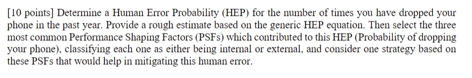 Solved [10 points] Determine a Human Error Probability (HEP) | Chegg.com