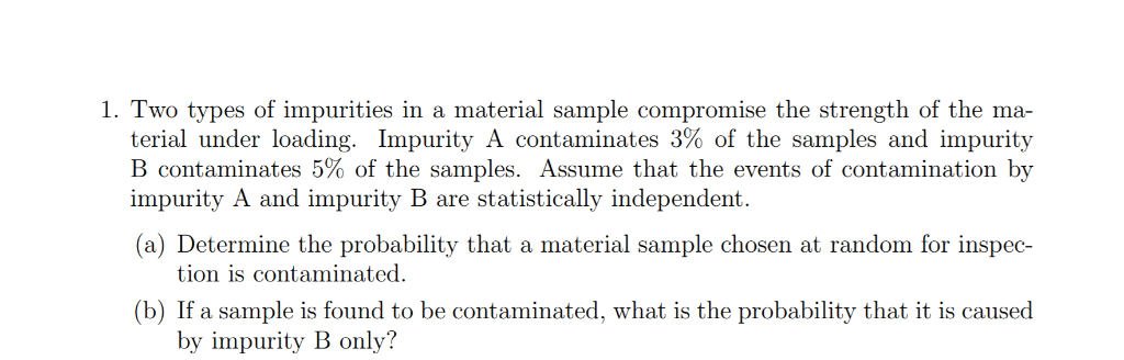 Solved 1. Two types of impurities in a material sample | Chegg.com