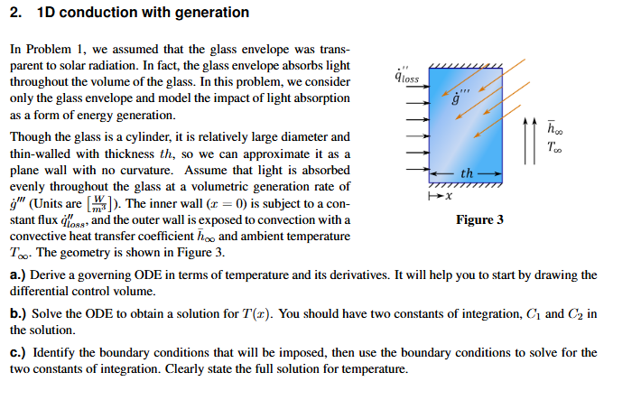Solved 1D conduction with generationIn Problem 1, ﻿we | Chegg.com