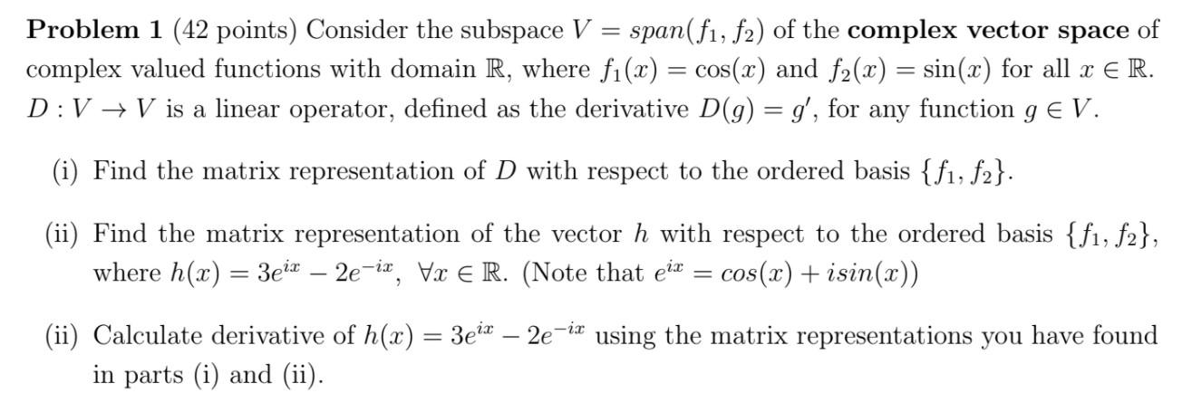 Solved Problem 1 (42 points) Consider the subspace V | Chegg.com