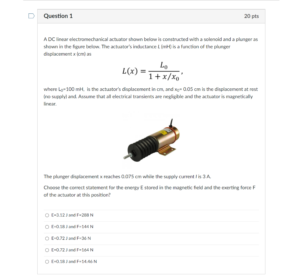 Solved Question 1 20 pts A DC linear electromechanical | Chegg.com