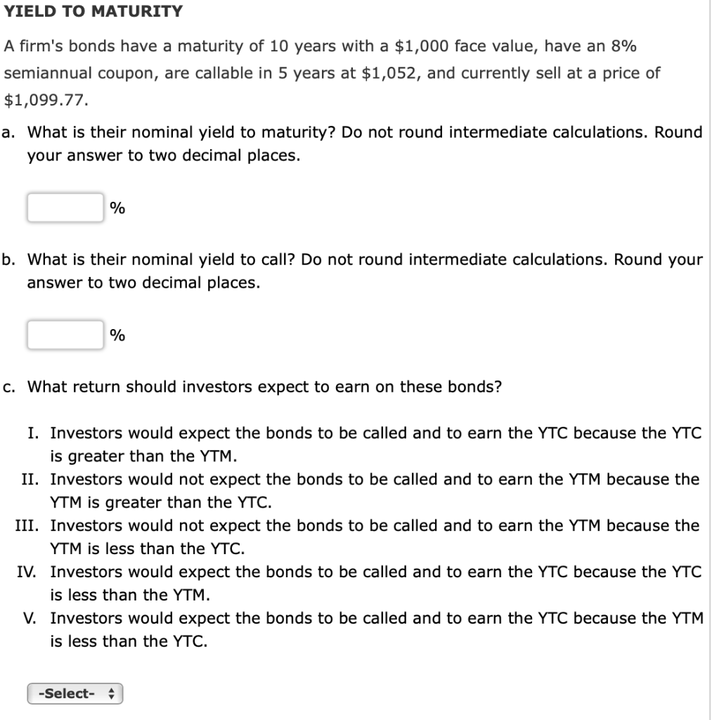 Solved YIELD TO MATURITY A firm's bonds have a maturity of | Chegg.com
