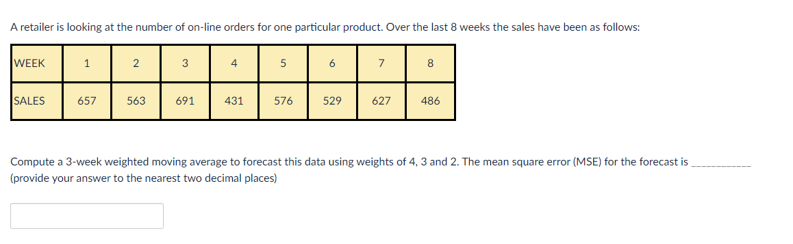 Solved A retailer is looking at the number of on-line orders | Chegg.com