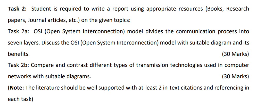 Solved Task 2: Student is required to write a report using | Chegg.com