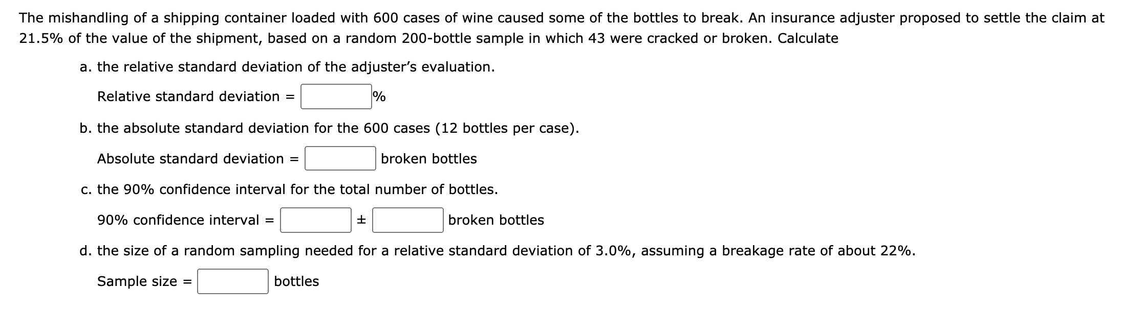 Solved The mishandling of a shipping container loaded with | Chegg.com