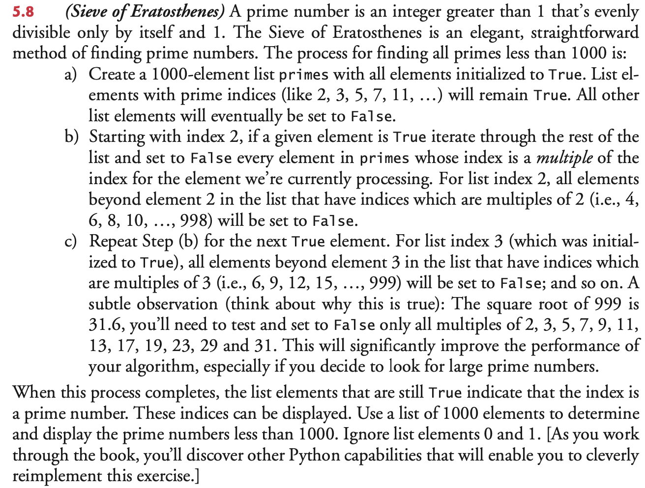 Solved > ...) 5.8 (Sieve of Eratosthenes) A prime number is | Chegg.com