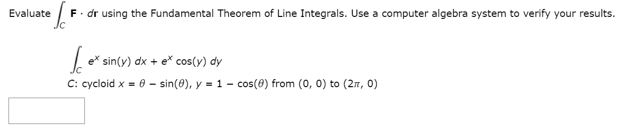 Solved Evaluate ber F. dr using the Fundamental Theorem of | Chegg.com