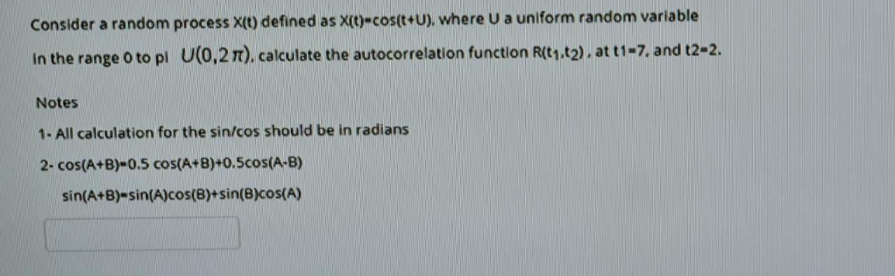 Solved Consider a random process X(t) defined as | Chegg.com