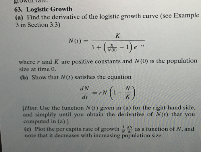 Solved 63. Logistic Growth (a) Find the derivative of the | Chegg.com