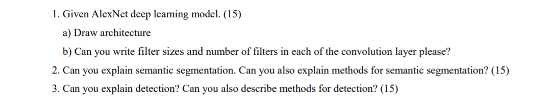 Solved 1. Given AlexNet deep learning model. (15) a) Draw | Chegg.com