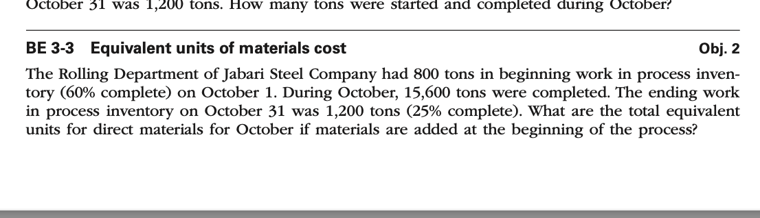 Solved October 31 ﻿was 1,200 ﻿tons. How many tons were | Chegg.com