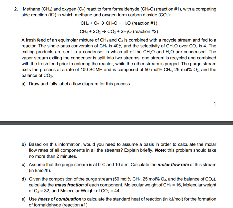 2. Methane (CH4) and oxygen (O2) react to form | Chegg.com