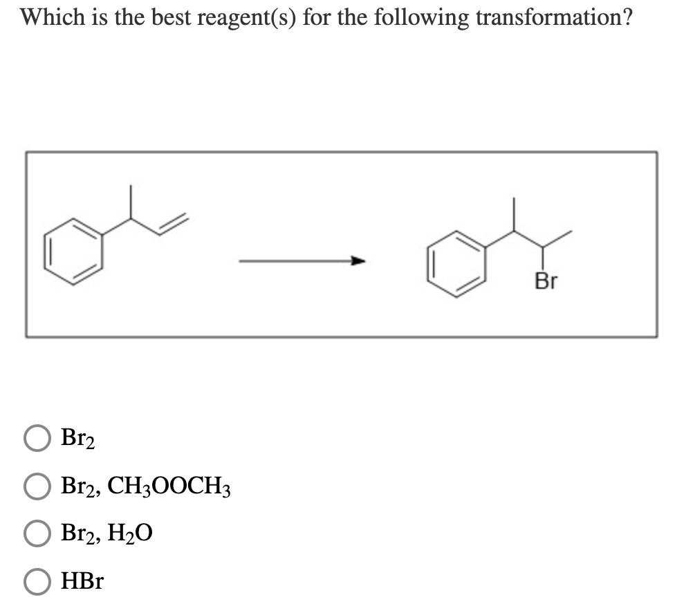 Solved Which is the best reagent(s) for the following | Chegg.com