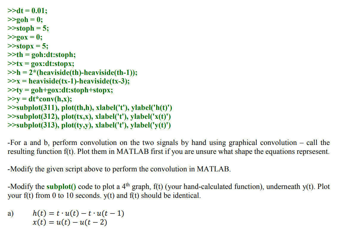 Solved Using a similar format to the green code for Matlab, | Chegg.com