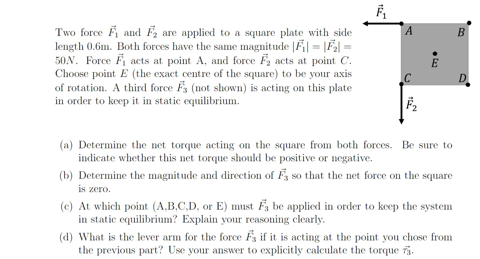 Solved AR Two force Fi and F2 are applied to a square plate | Chegg.com