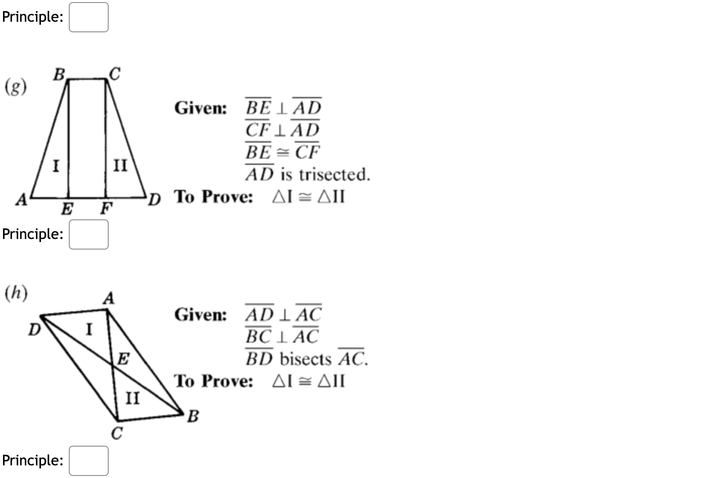 Solved In each figure below, ΔI can be proved congruent to | Chegg.com
