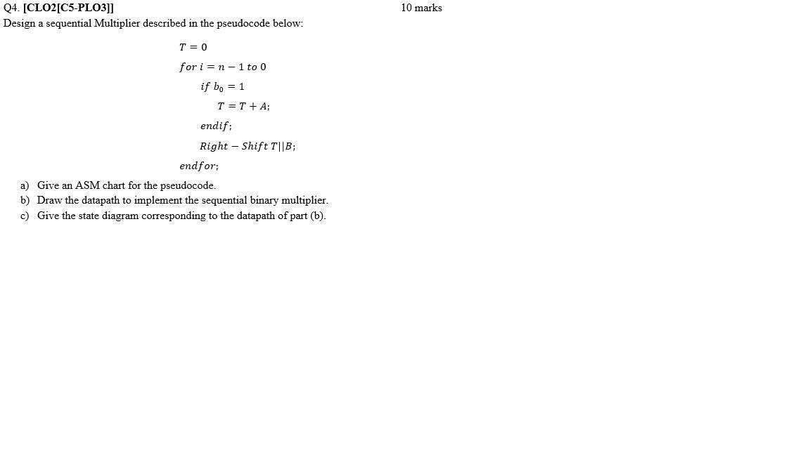 10 marks Q4. [CLO2[C5-PLO3]] Design a sequential | Chegg.com