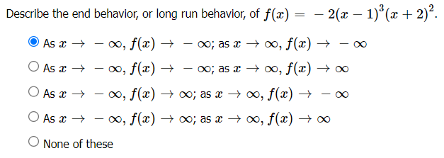 Solved Describe the end behavior, or long run behavior, of | Chegg.com