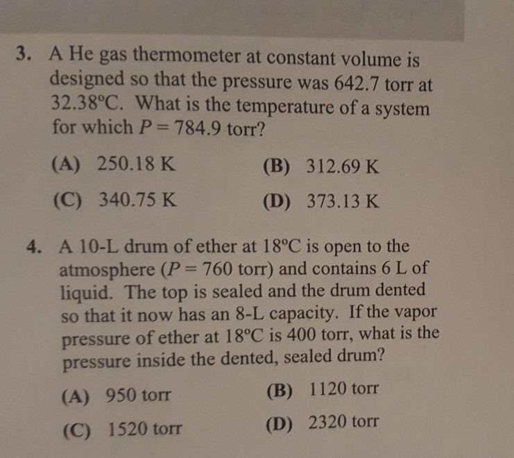 Solved 3. A He gas thermometer at constant volume is | Chegg.com