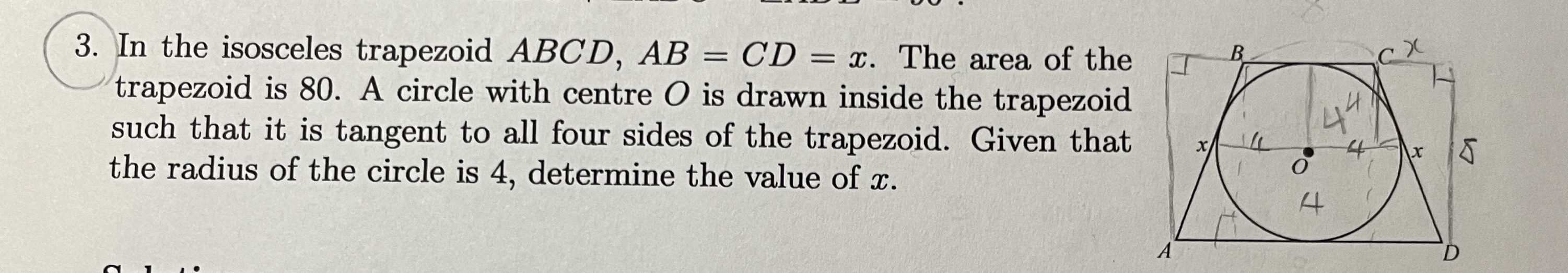 Solved In the isosceles trapezoid ABCD,AB=CD=x. ﻿The area of | Chegg.com