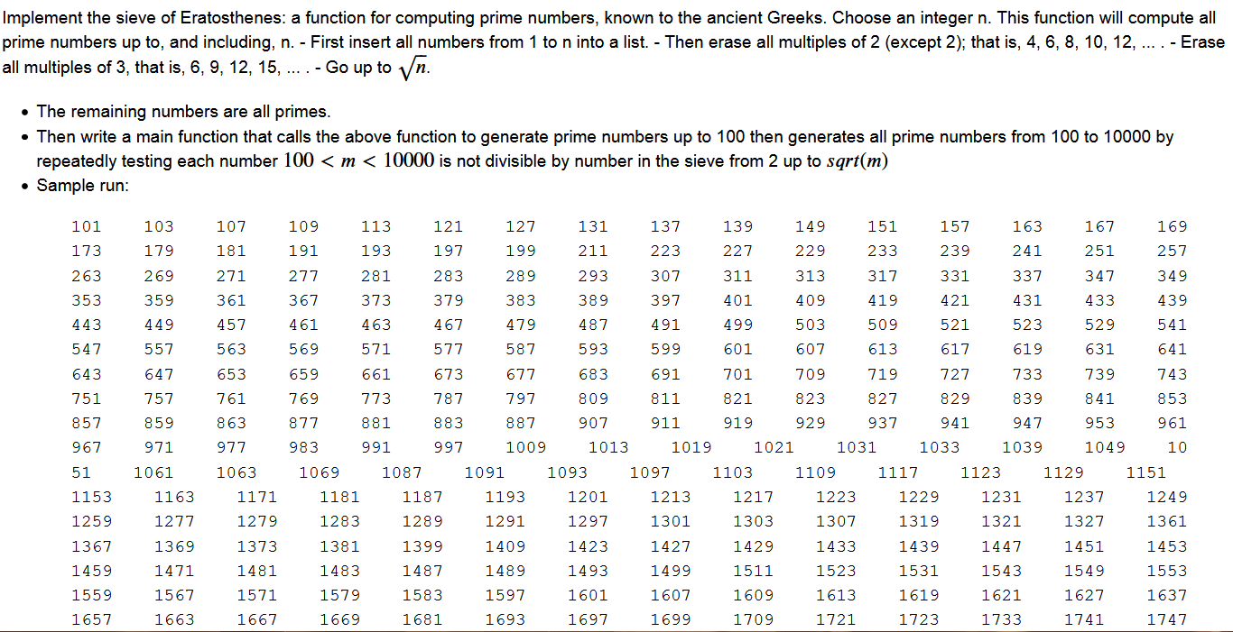 Solved Implement the sieve of Eratosthenes: a function for | Chegg.com