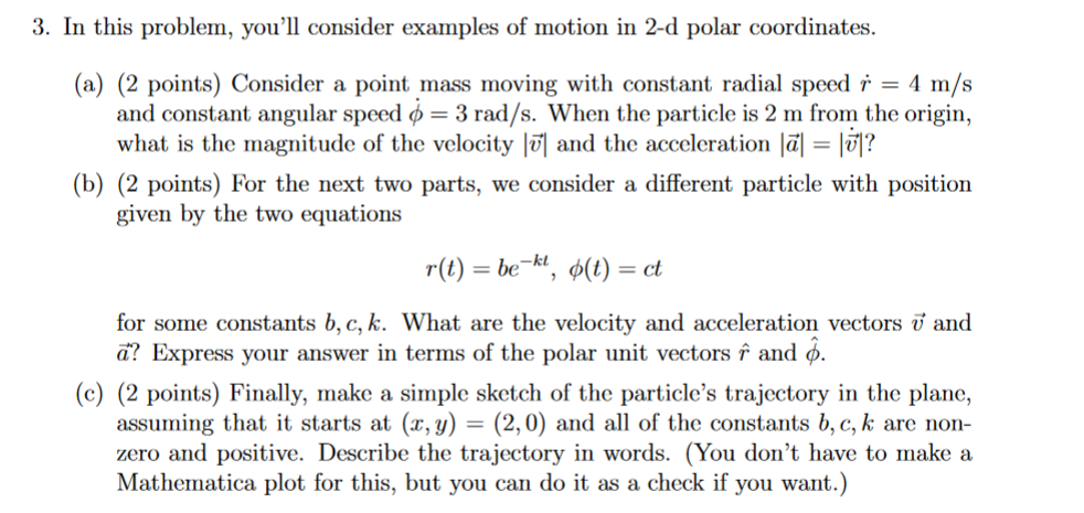 Solved In this problem, you'll consider examples of motion | Chegg.com