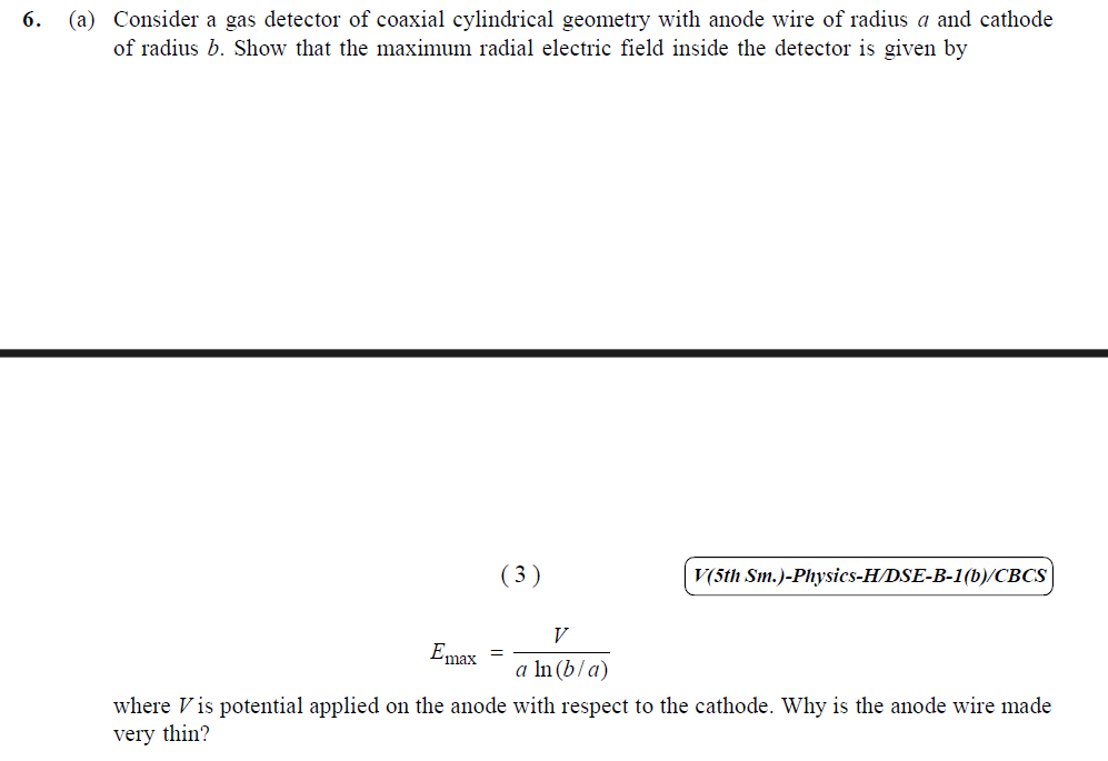 Solved (a) ﻿Consider a gas detector of coaxial cylindrical | Chegg.com