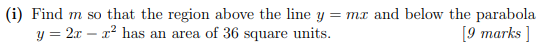 Solved (i) Find m so that the region above the line y = mx | Chegg.com