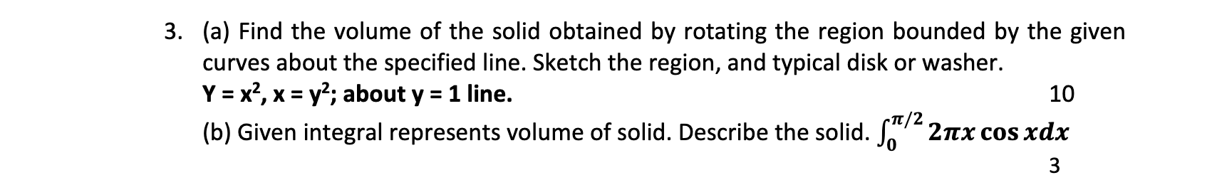 Solved 4. (a) Use the method of cylindrical shells to find | Chegg.com