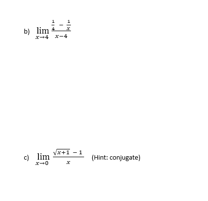 Solved 3) Determine the following limits: Give a complete | Chegg.com