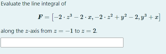 Solved Evaluate the line integral | Chegg.com