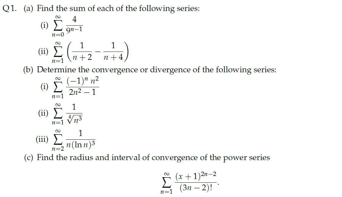 Solved Q1. (a) ﻿Find the sum of ﻿each of ﻿the following | Chegg.com